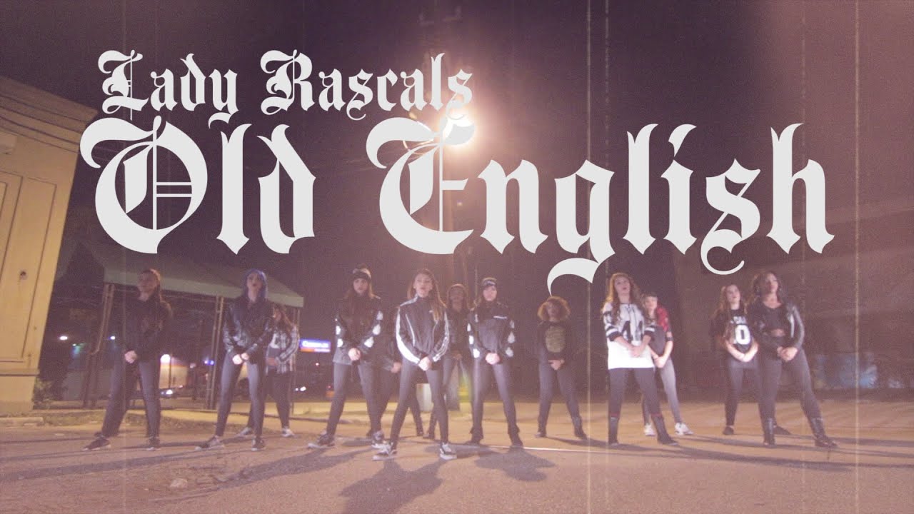 Lady Rascals | "Old English" - YouTube