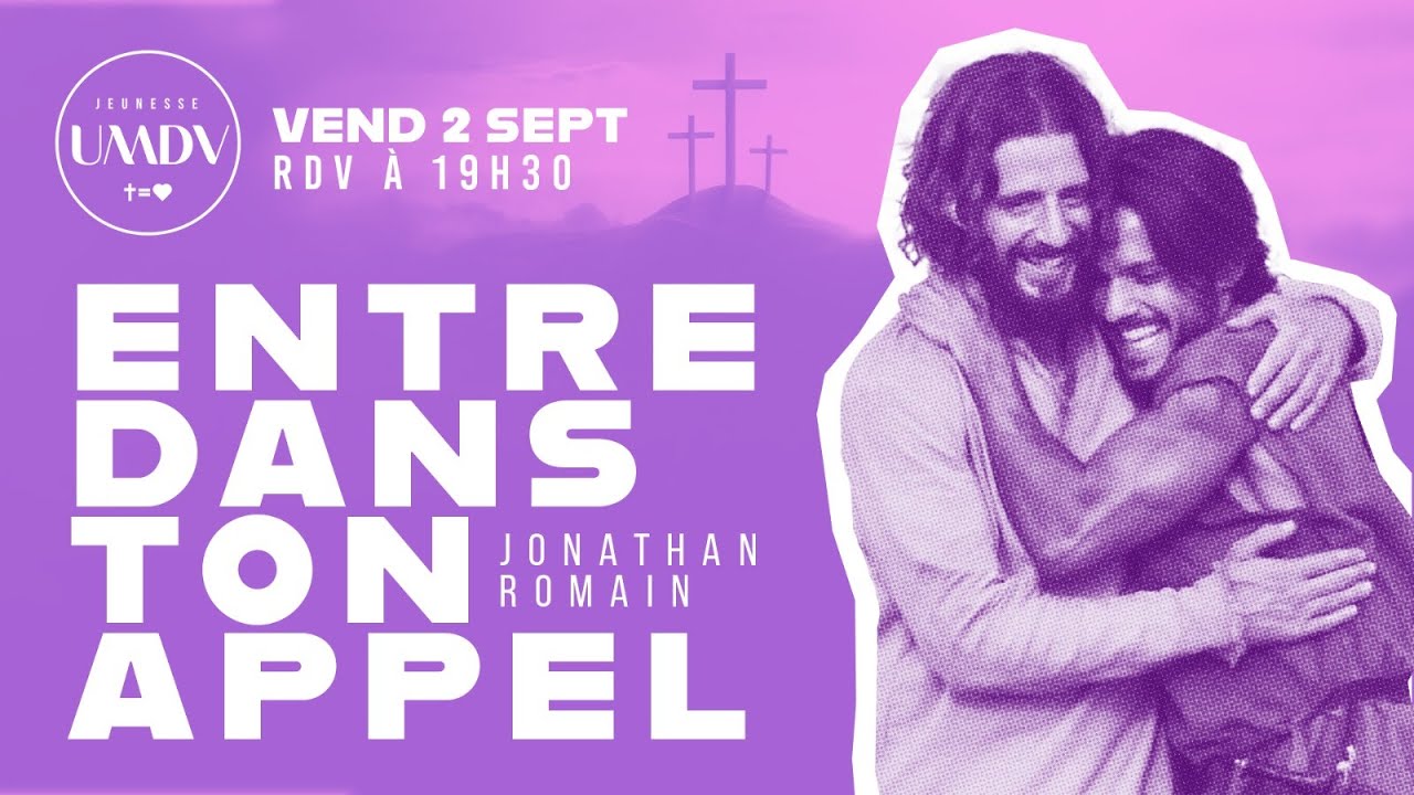 ENTRE DANS TON APPEL ! | Jonathan ROMAIN | Vendredi 02 Septembre 2022 - YouTube