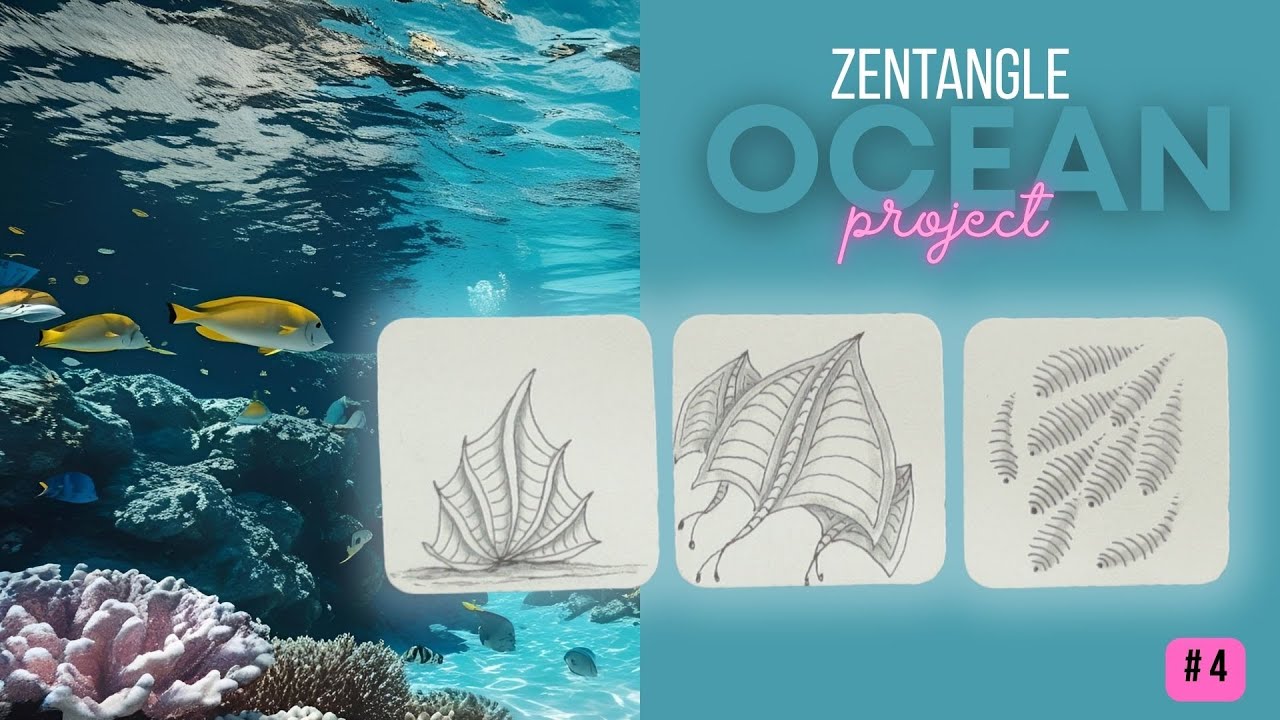 Zentangle OCEAN Project #4 | Coral Seeds, Rayz, Indyrella | Fun and ...