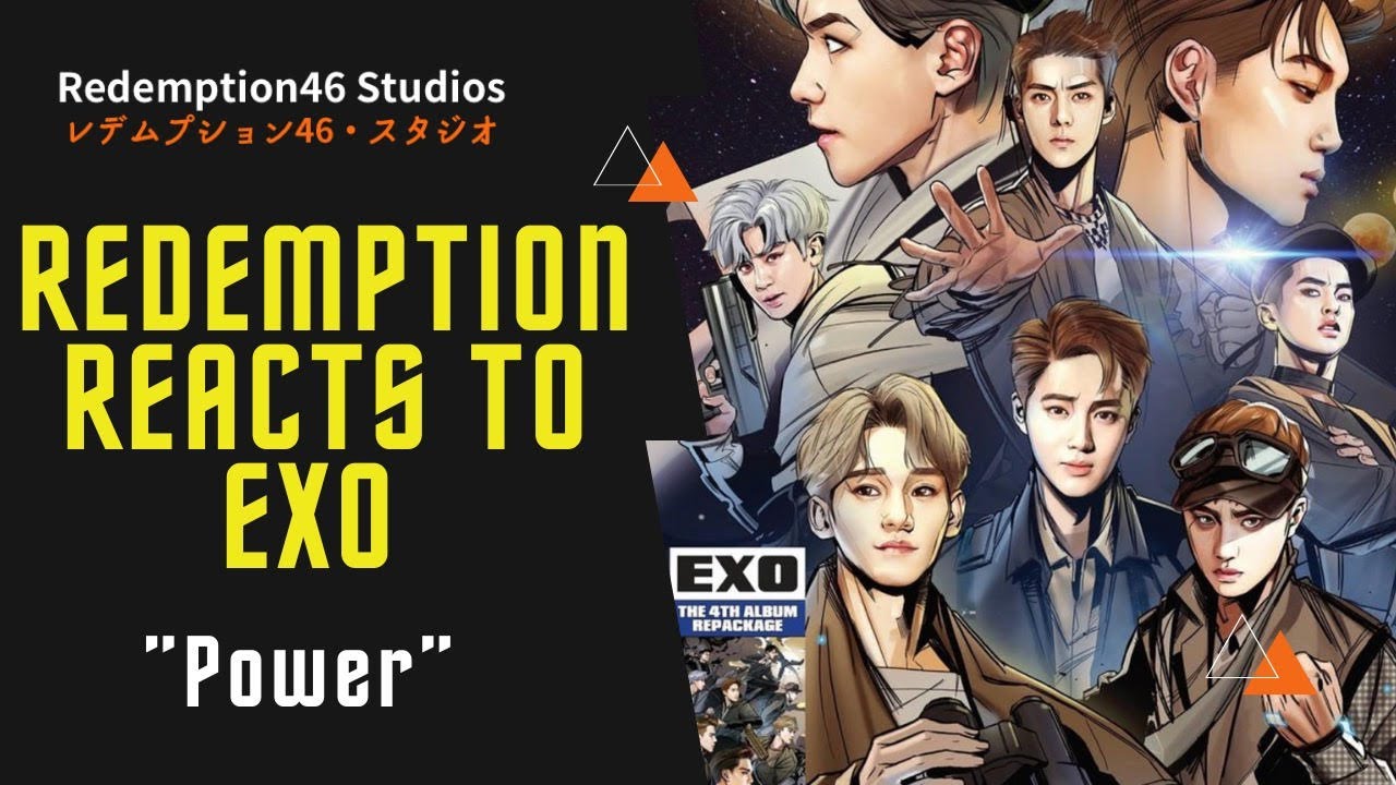 Redemption Reacts to EXO 엑소 'Power' MV - YouTube
