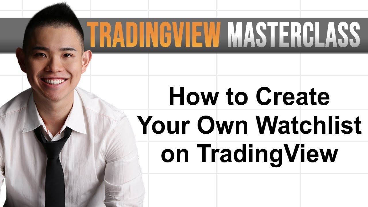 How To Create Watchlist On Tradingview Episode 48 Youtube