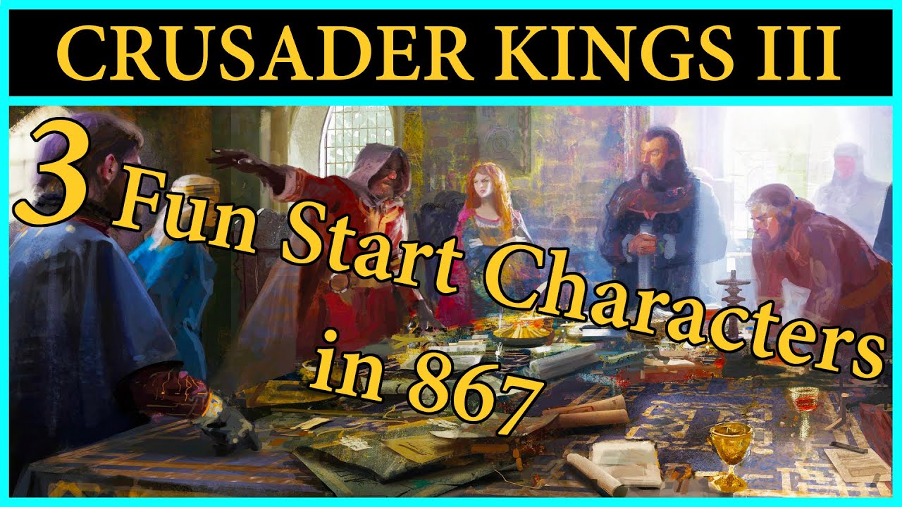 Fun Starting Characters in 867 | Crusader Kings 3 | Game Guides - YouTube