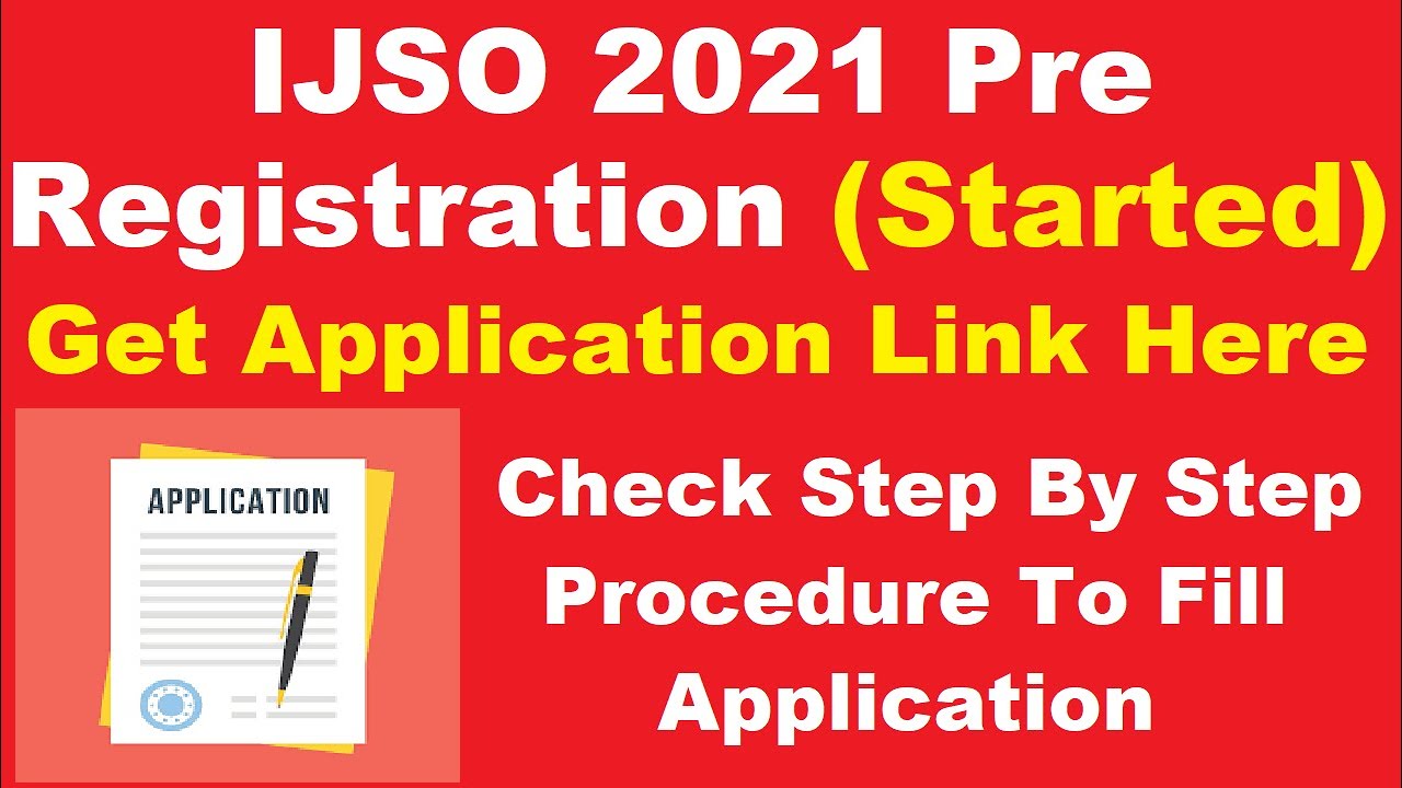 IJSO 2021 Pre Registration (Started) - How To Fill International Junior ...