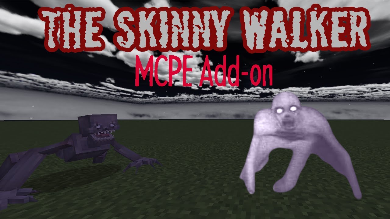 " The Skinny Walker " MCPE Add-on || The Rake Creepypasta #mcpe #addon ...