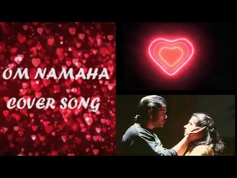 Om Namaha Cover Song (Geethanjali Film - YouTube
