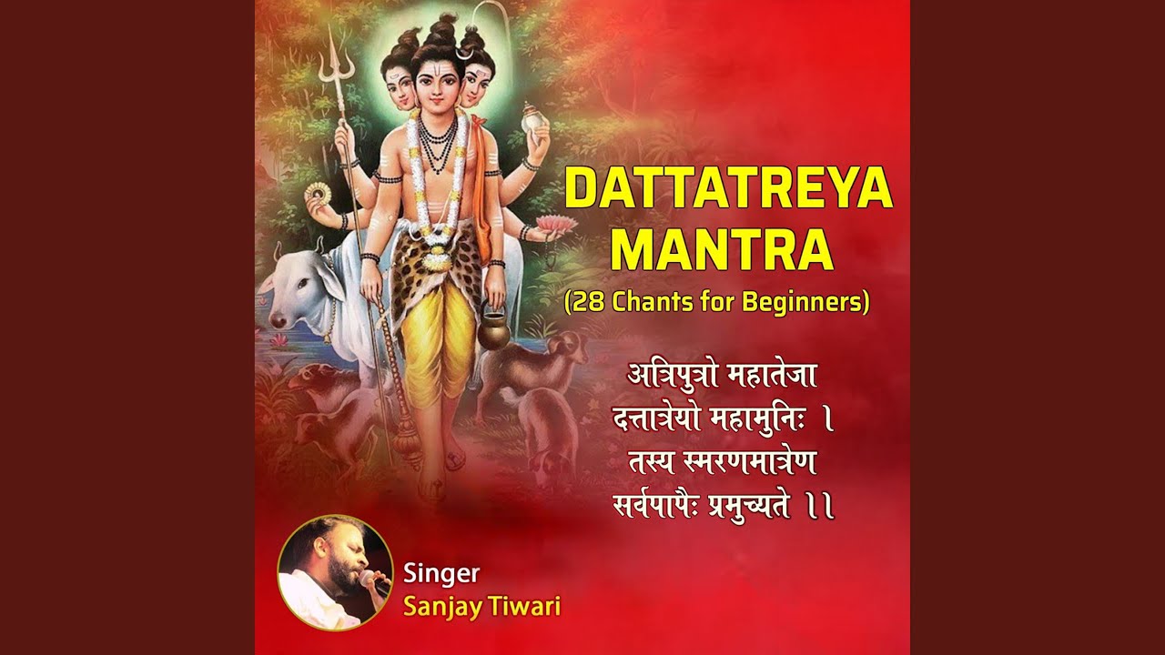 Powerful Dattatreya Mantra 28 Chants - YouTube