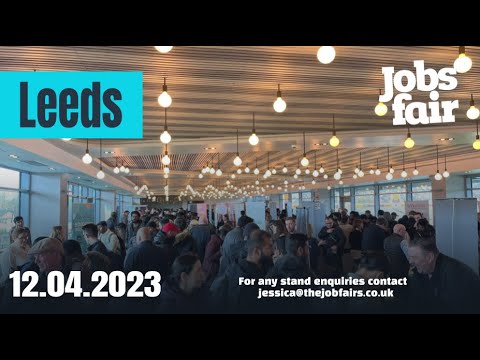 Leeds Jobs Fair - 12/04/23 - YouTube