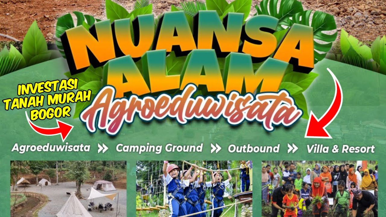 Nuansa Alam Agroeduwisata Pilihan Tepat Investasi Tanah Kavling Murah ...