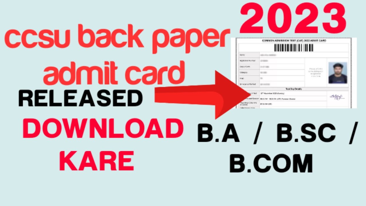 C.C.S University back paper admit card 2022-23, CCSU admit card 2023 aa ...