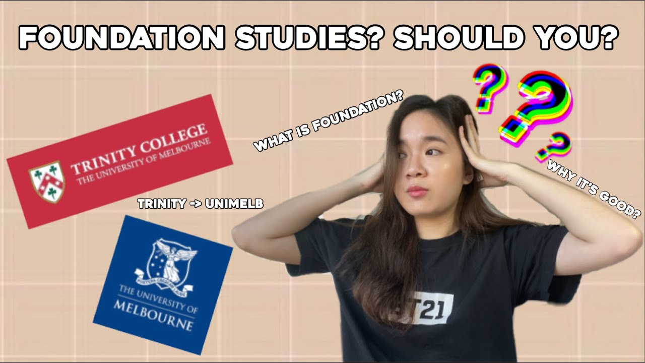 STUDY ABROAD: Foundation program & Trinity College Foundation Studies ...