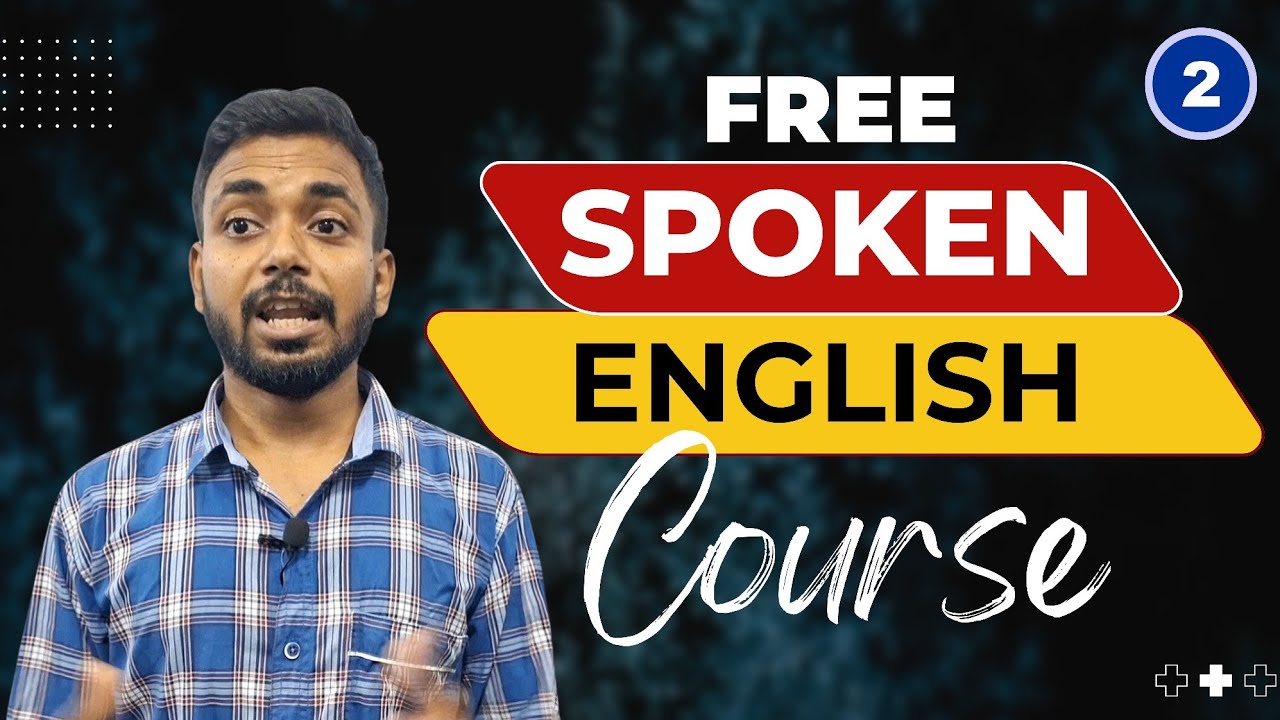 SPOKEN ENGLISH CLASS 2 - YouTube