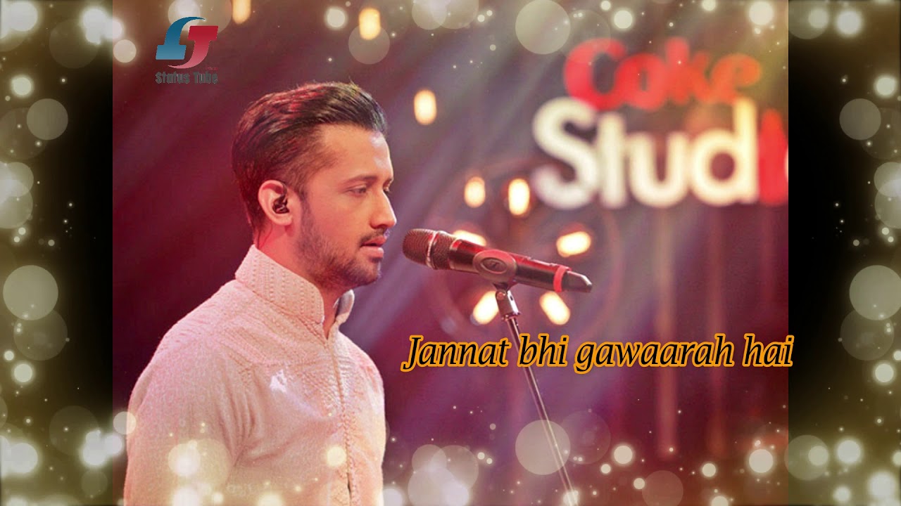 Kismat Mein Meri Chain Se Jeena Likh de Whatsapp status - Atif Aslam ...