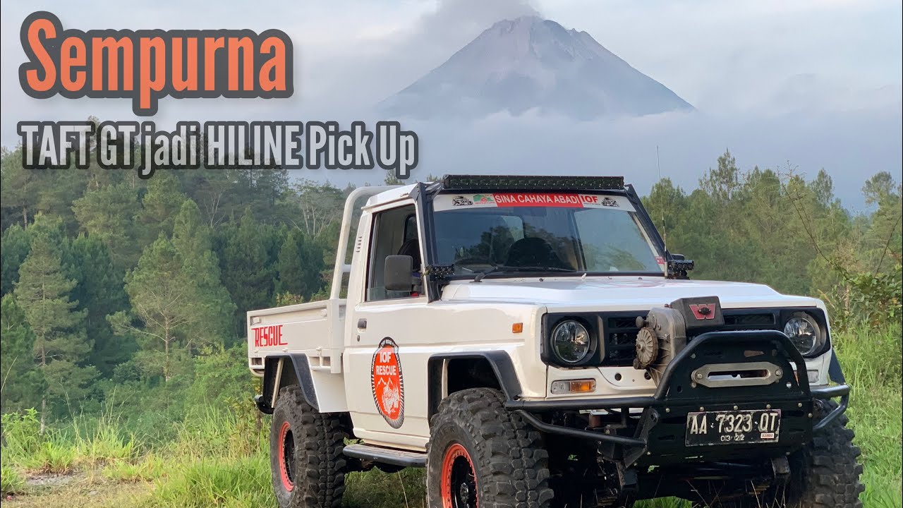 Modifikasi yang Hasilnya Sempurna | Taft GT rubah Jadi Hiline Pick Up ...