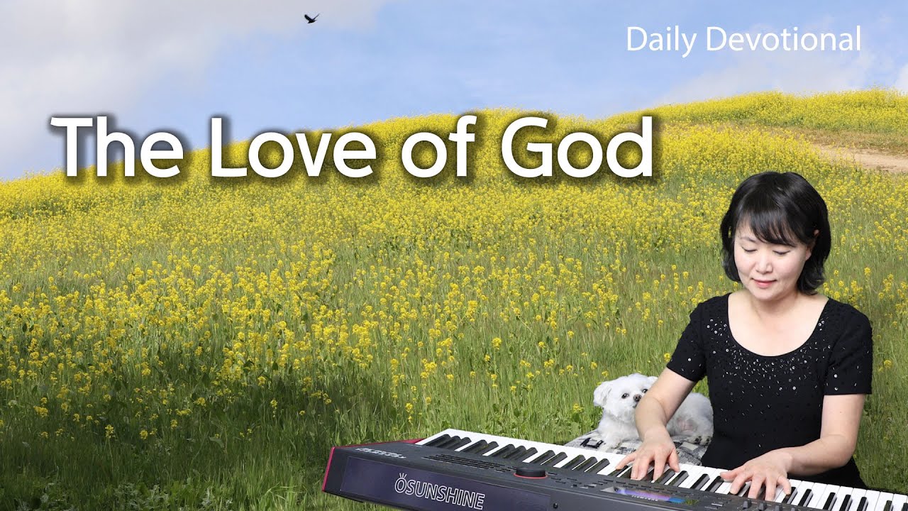 The Love of God - Piano Instrumental Cover with Lyrics for Daily ...