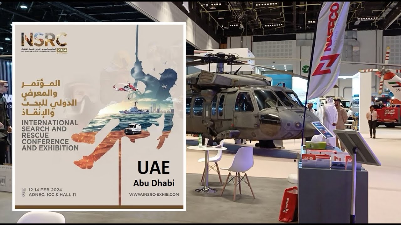 V1 🇦🇪 NSRC Abu Dhabi 2024 المؤتمر والمعرض الدولي للبحث والإنقاذ 🇦🇪 ...