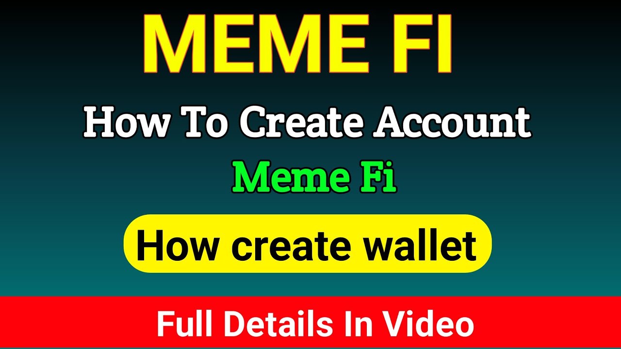 ||How to Creat Account Meme-Fi Bot || How to Creat Wellat Meme-Fi ...