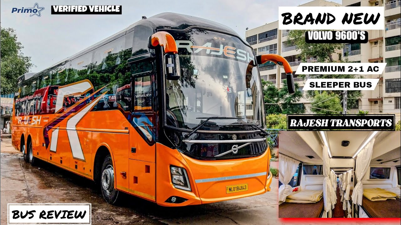 Brand New Volvo 9600's Ac Sleeper Of Rajesh Transports | Bus Review ...