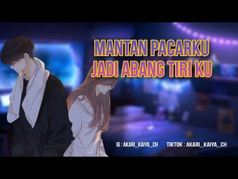 Mantan pacarku jadi abang tiri ku | ASMR roleplay girlfriend indonesia | asmr cewek