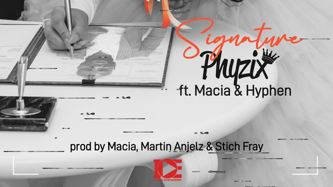 Phyzix - SIGNATURE ft. Hyphen & Macia (Official Audio) 2022 - YouTube