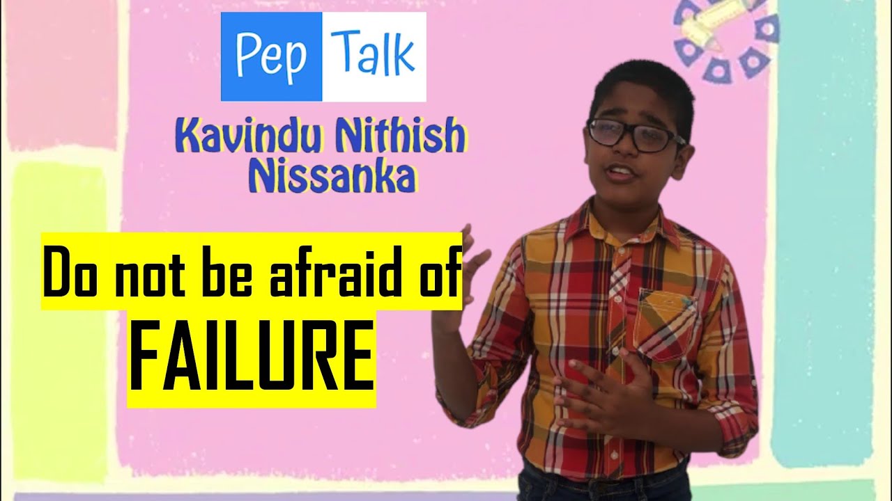 Don't be afraid of failure || PepTalk || Kavindu Nithish Nissanka ...