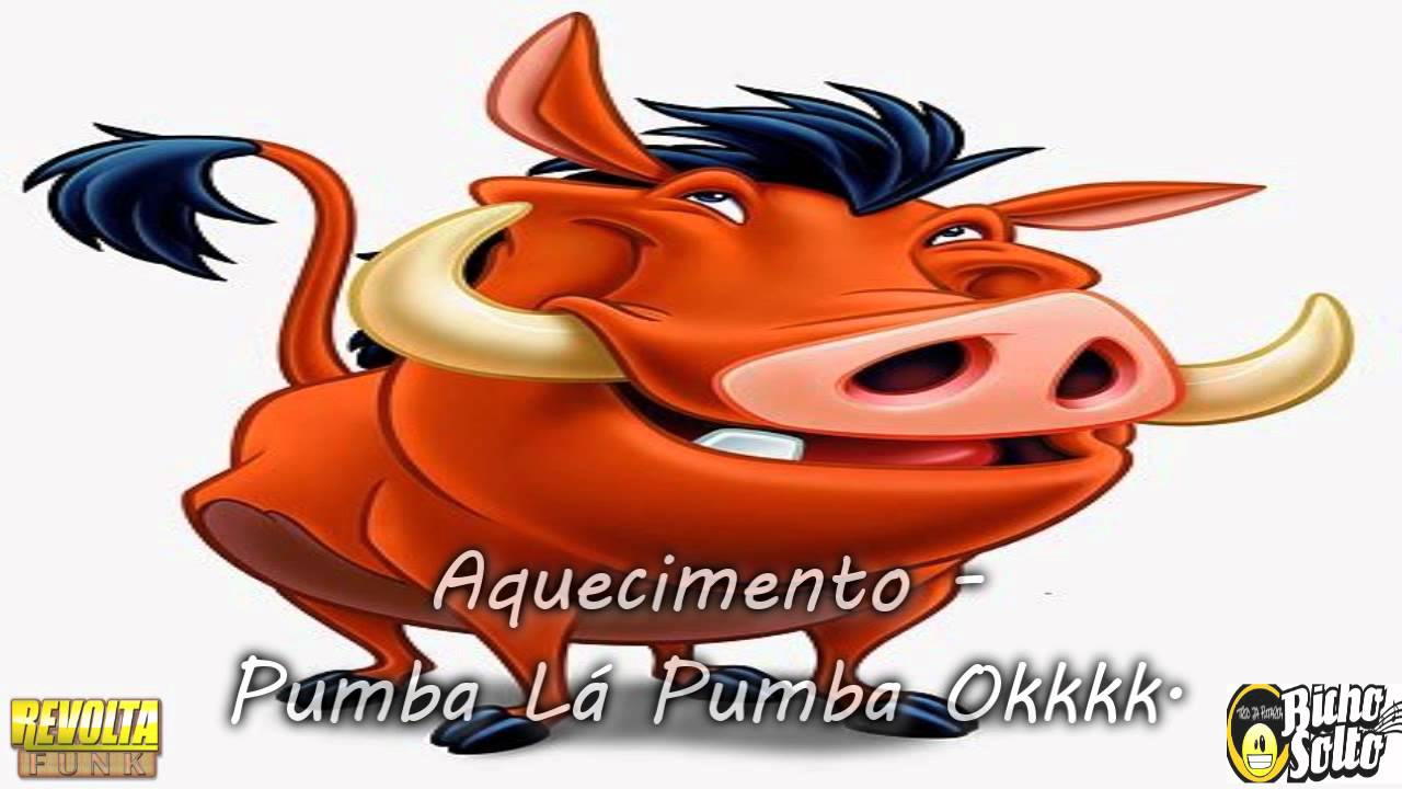 Aquecimento - Pumba Lá Pumba ♪ - YouTube