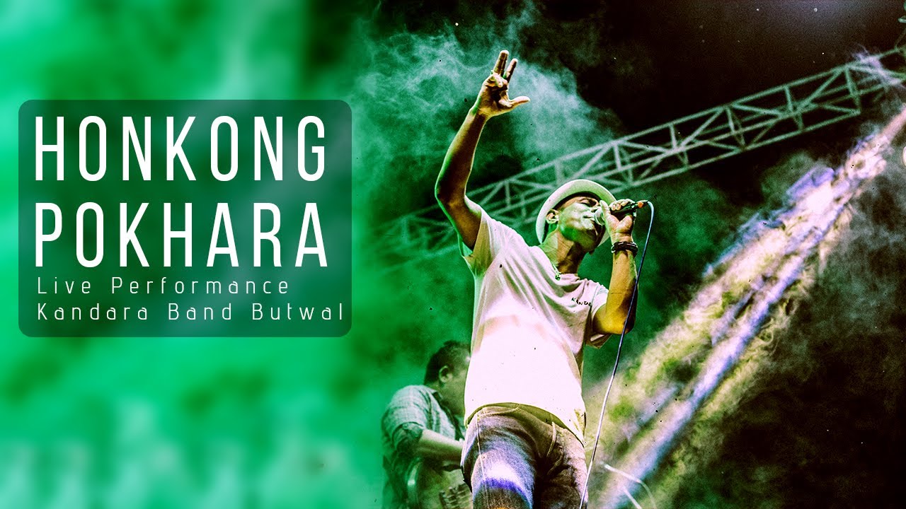 Honkong Pokhara || Kandara Band Live Performance || Butwal - YouTube