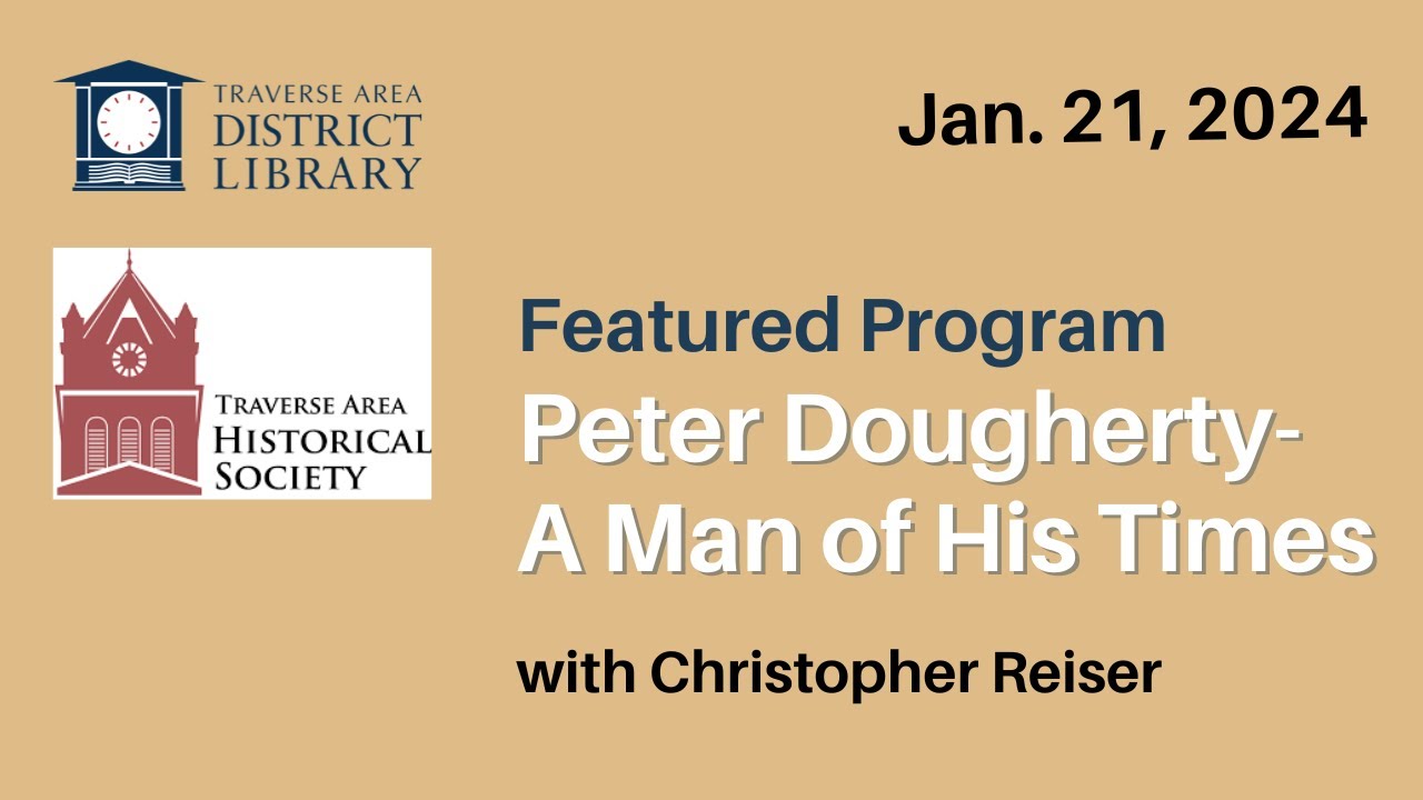 TAHS Featured Program: Peter Dougherty - A Man of His Times - YouTube