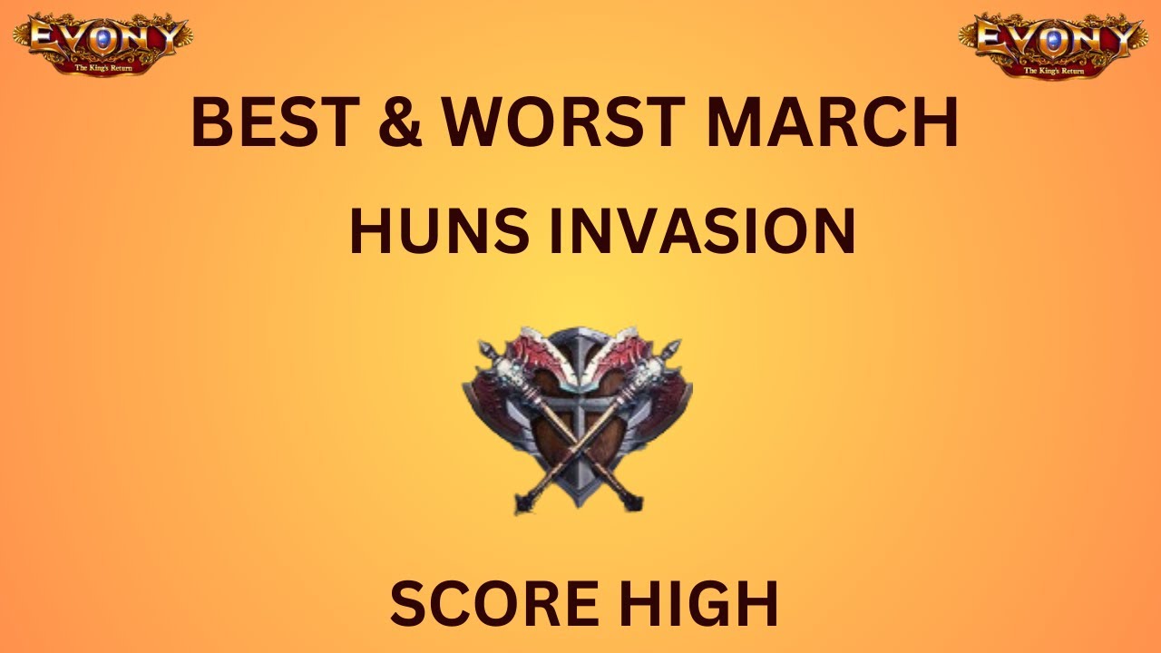 EVONY - BEST & WORST MARCH for HUNS INV EVENT - YouTube