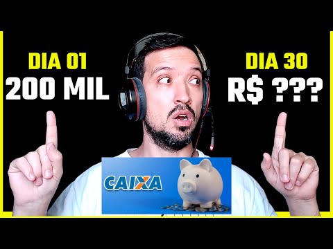 Quanto rende investir 200 MIL reais na POUPANÇA CAIXA
