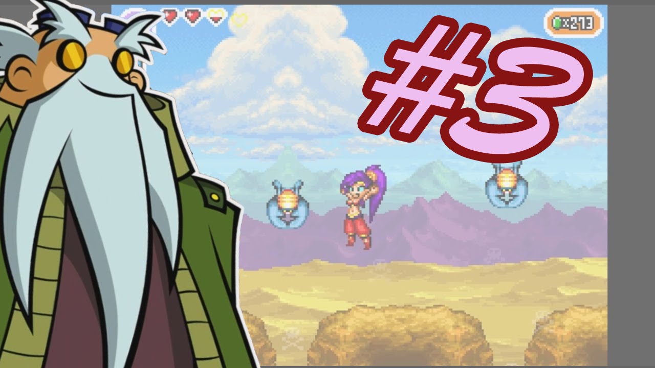 No More Scuttle Town?! -- Shantae Risky's Revenge Part 3 - YouTube