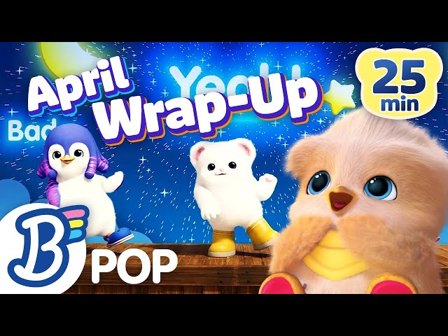 🌼(NEW!) April Wrap-Up Compilation l Badanamu Nursery Rhymes, ABC Songs ...