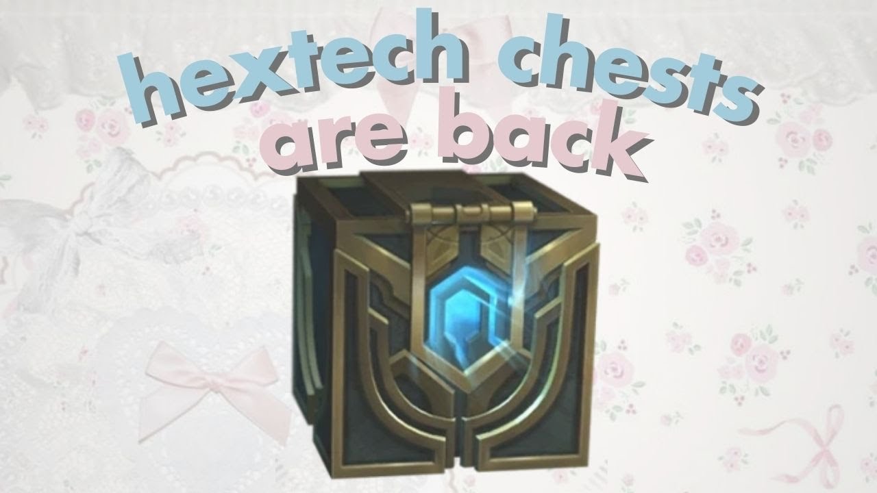 HEXTECH CHESTS are BACK ! league of legends dev update - YouTube