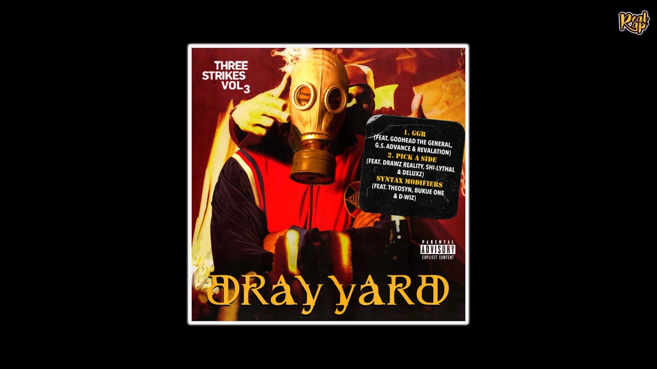 Dray Yard x Godhead The General x G.S. Advance x Revalation - GGR - YouTube