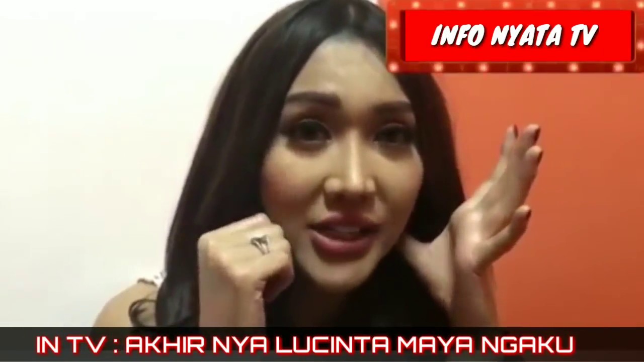 LUCINTA MAYA AKHIRNYA MENGAKUI KALAU DIA.. - YouTube