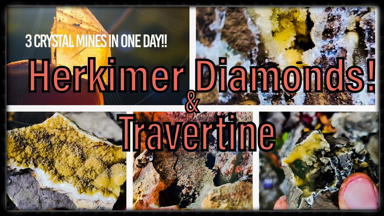 3 Crystal Mines in ONE DAY!! ⛏️💎 Herkimer Diamonds & TRAVERTINE in New ...