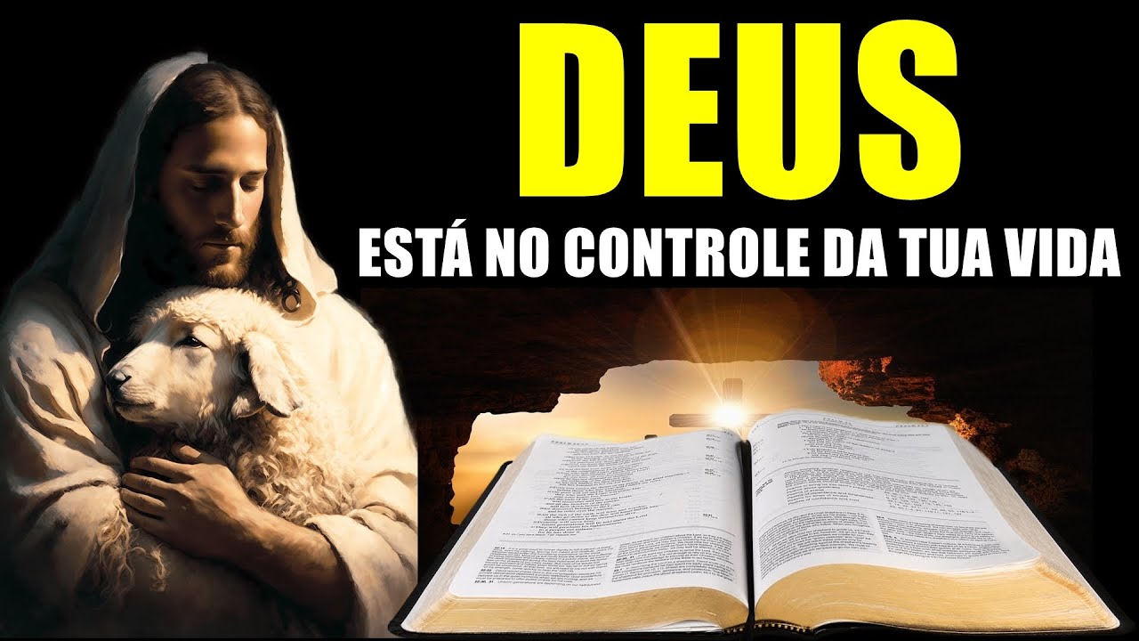 🔴 DEUS ESTÁ NO CONTROLE DA TUA VIDA - YouTube