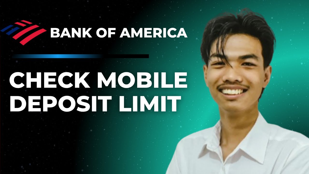 How To Check Mobile Deposit Limit Bank Of America - YouTube