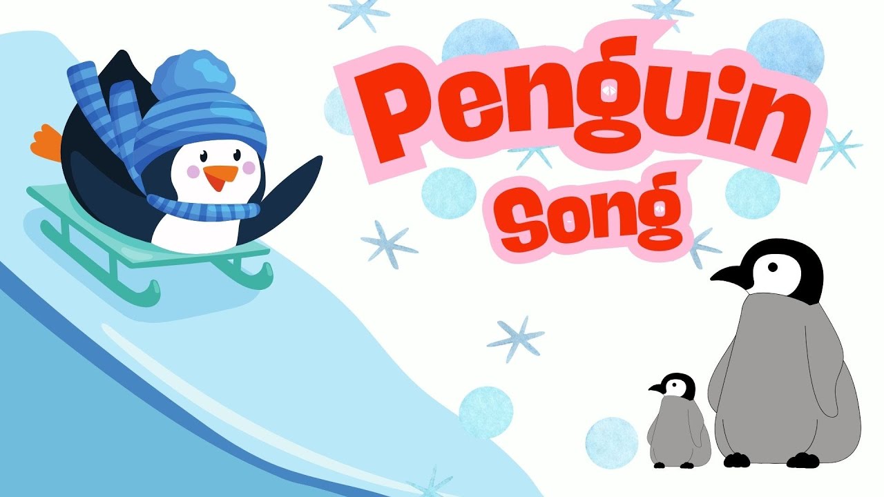 The Penguin Song | Kids Song | Animal Songs | Funny Kids Song - YouTube