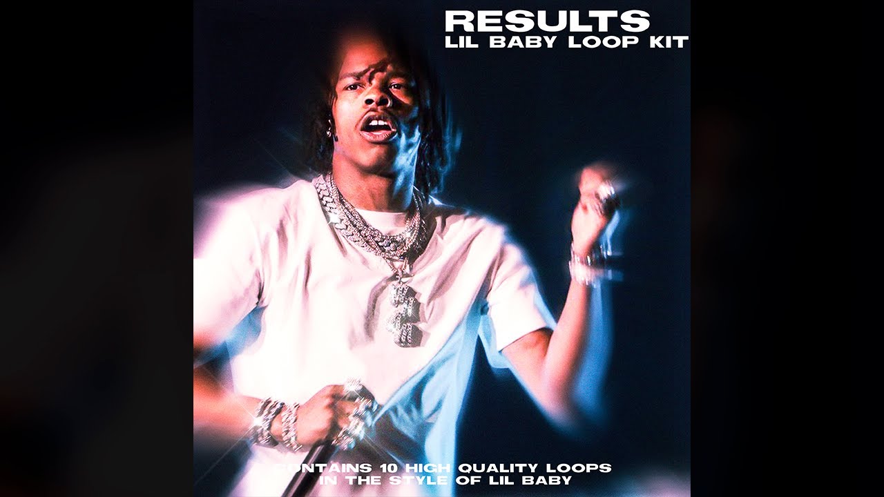 FREE Loop Kit / Lil Baby Loop Kit - "Results" (Vocals, Lil Durk, 4PF ...
