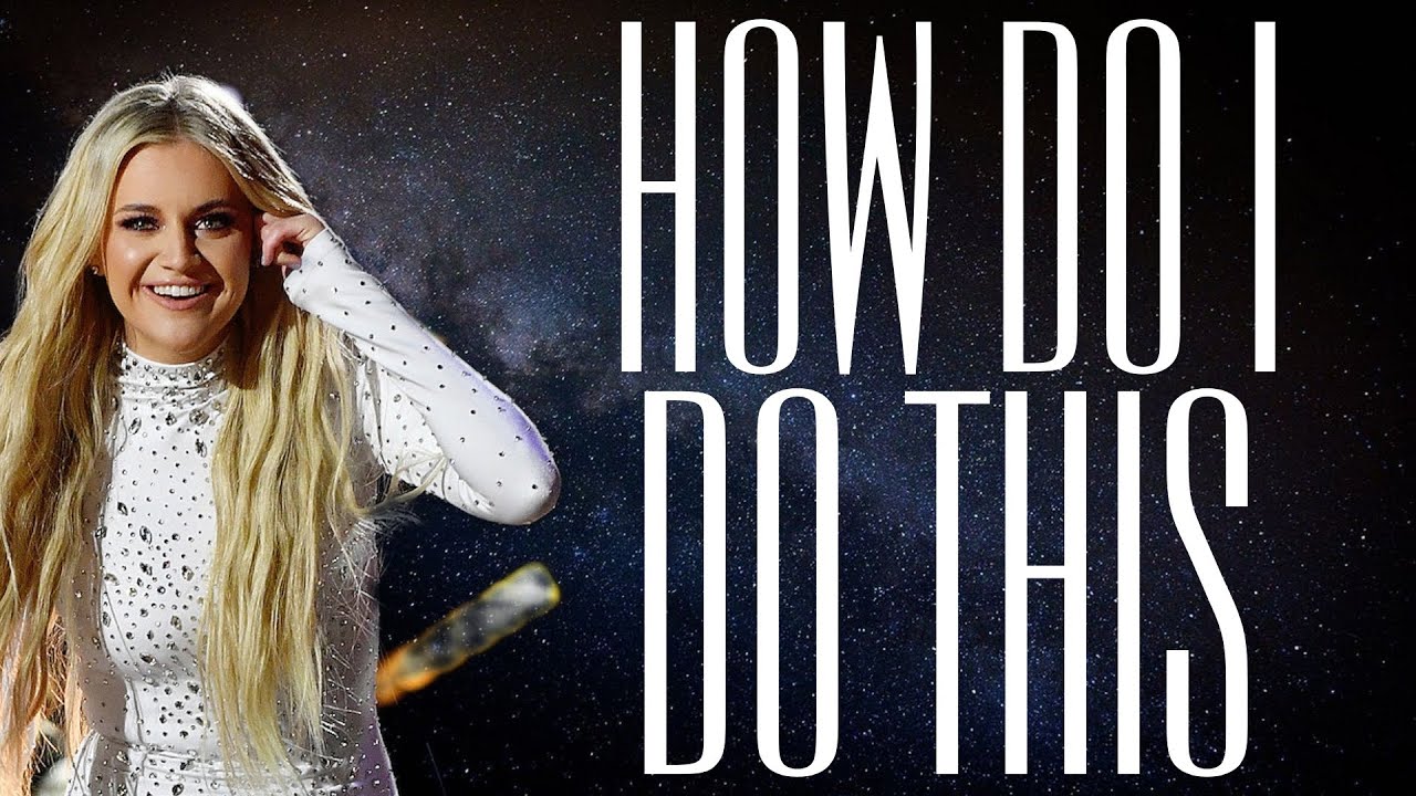 Kelsea Ballerini - How Do I Do This (Lyrics) - YouTube
