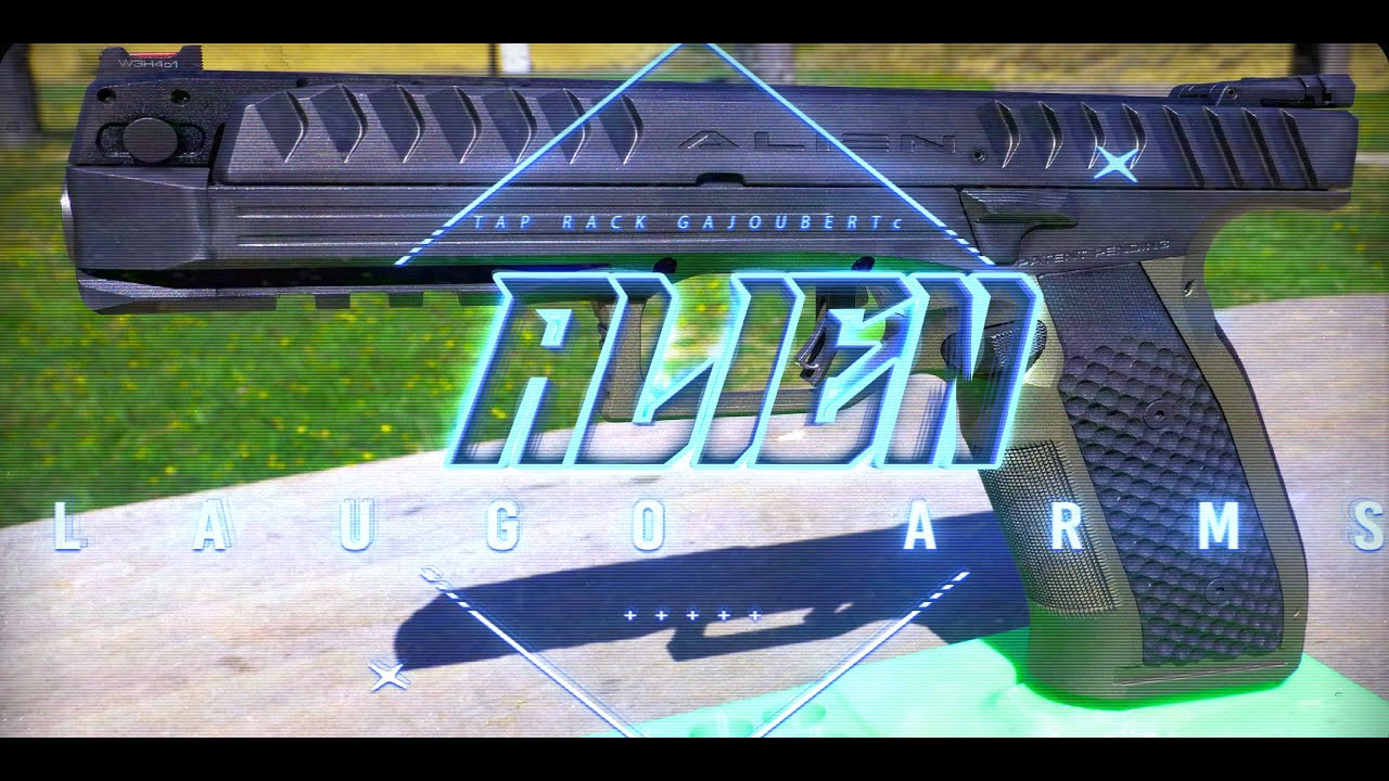ALIEN DE LAUGO ARMS CE PISTOLET EST UNE REVOLUTION ? - YouTube