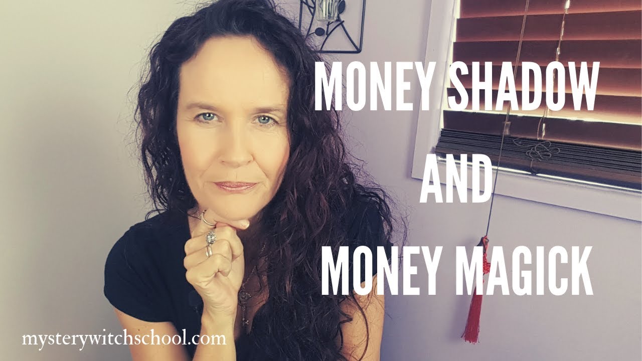 The Money Shadow, Magick and Paganism - YouTube