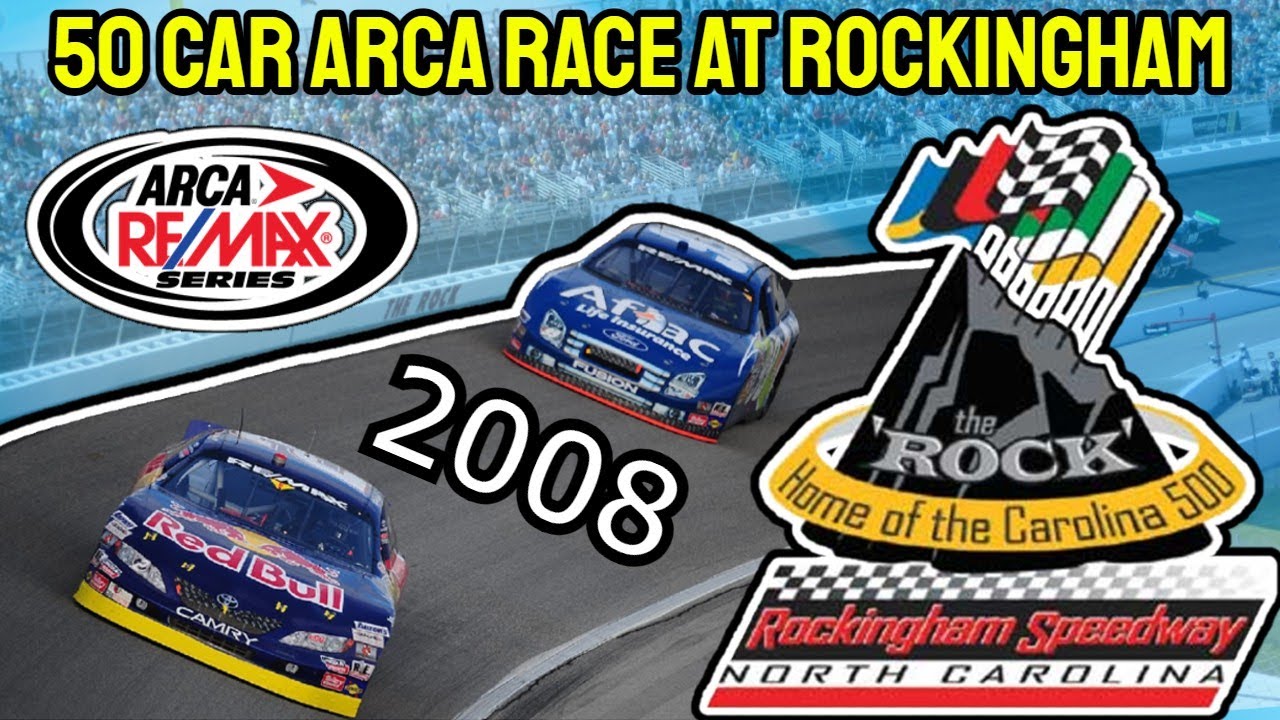 The Forgotten 50 Car ARCA Race @ Rockingham - 2008 Carolina 500 - YouTube