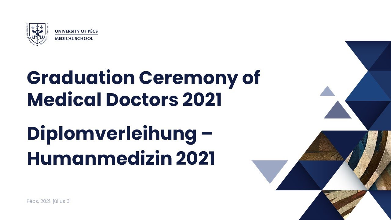 Graduation Ceremony of Medical Doctors 2021 | Diplomverleihung ...
