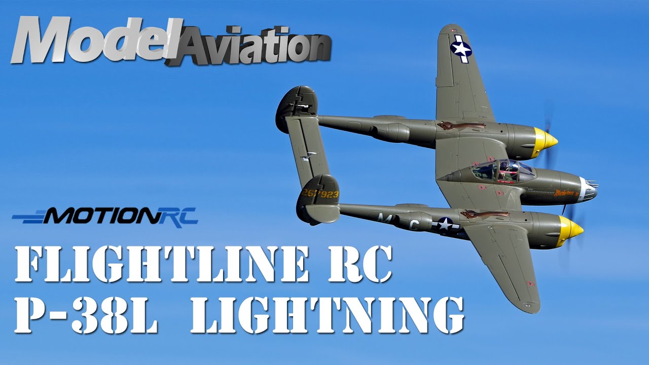 MotionRC FlightLine RC P-38L Lightning - Model Aviation - YouTube