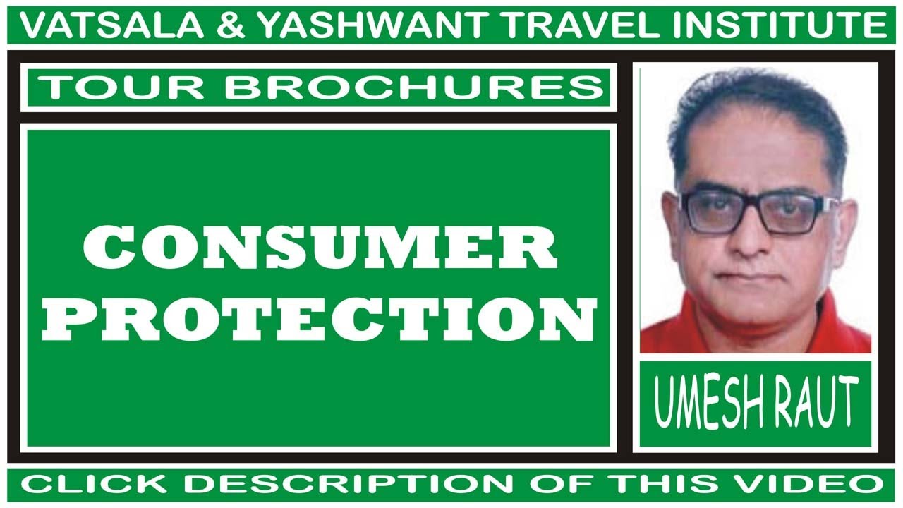 CONSUMER PROTECTION | TOUR BROCHURES - YouTube
