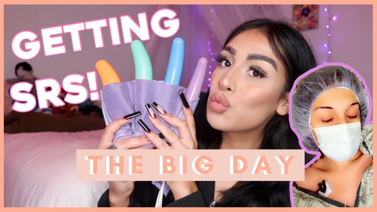THE BIG DAY!: GETTING MY SRS SURGERY! - YouTube