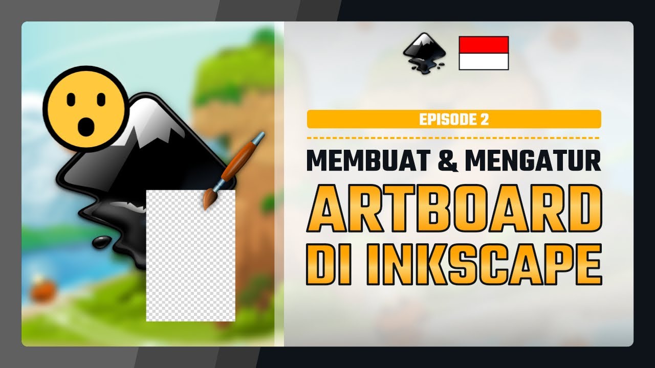 Tutorial Membuat dan Mengatur Artboard di Inkscape Eps.2 - Bahasa Indonesia - YouTube