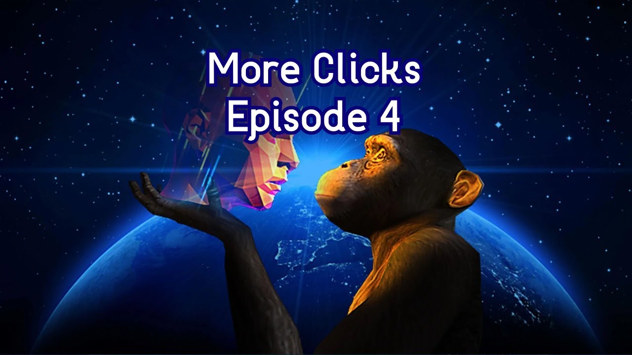 Cell To Singularity |More Clicks| Episode 4 - YouTube