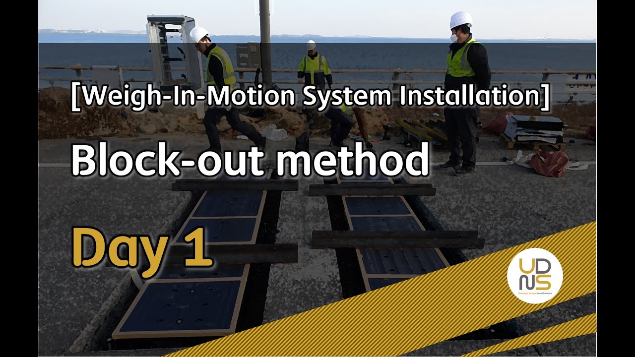 [JRP WIM] Weigh-In-Motion System installation Block-out method : Day 1 ...
